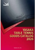 2026 ヤサカ (YASAKA) 卓球用品 デジタルカタログ (電子カタログ) | スポーツドリカム
